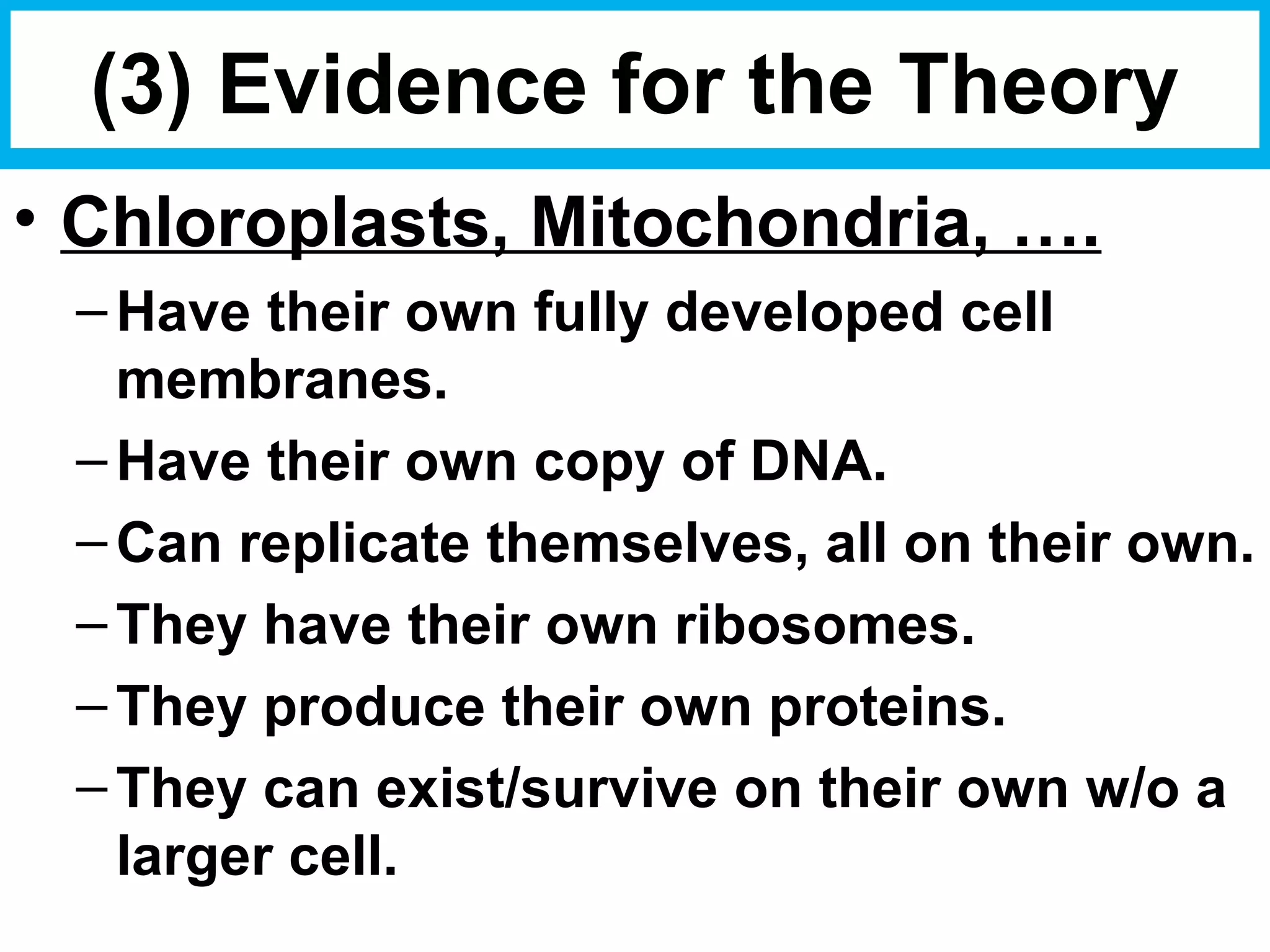 Biology Unit 2 Notes: The Endosymbiotic Theory | PPT | Biological ...