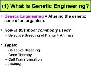 Biology unit 5 genetics genetic engineering notes | PPT | Biological ...
