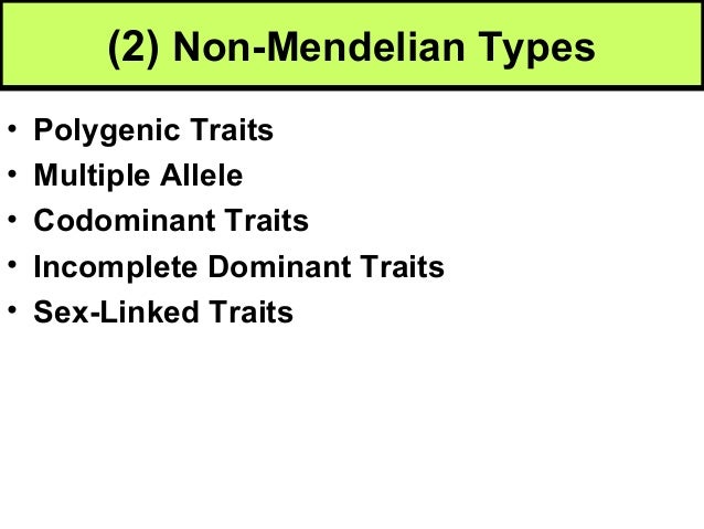 Biology unit 5 genetics non mendelian genetics notes