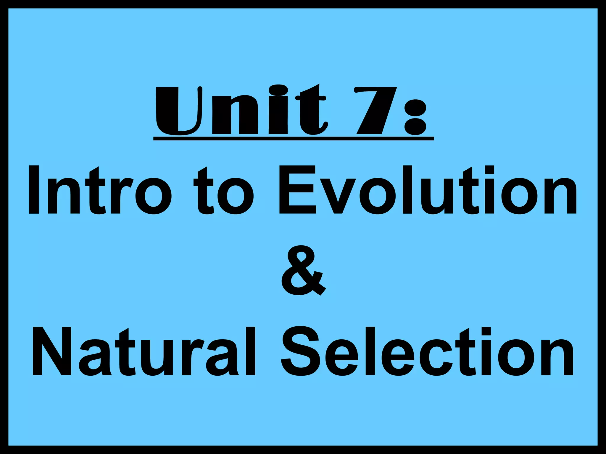 Biology unit 7 evolution intro to evolution and natural selection notes ...
