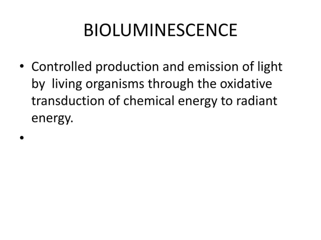 Bioluminescence | PPTX