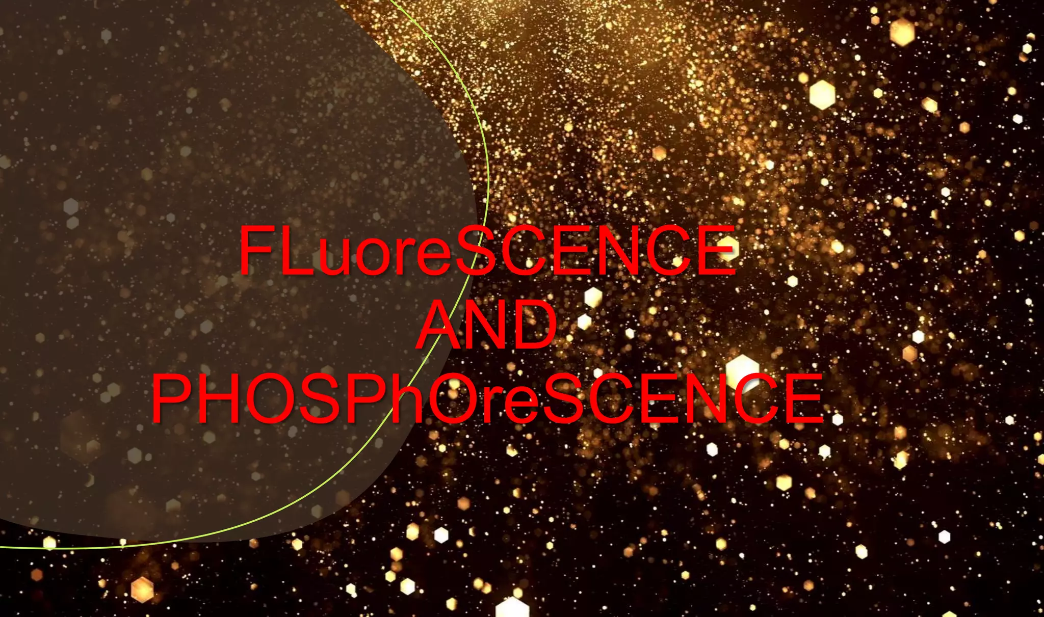 Bioluminescence,fluorescence and phosphorescence | PPTX | Chemistry | Science