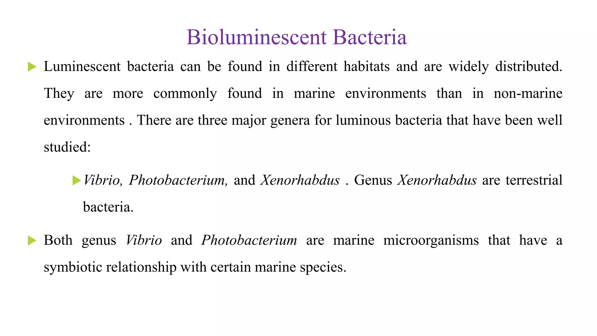 BIOLUMINESCENCE IN MICROORGANISMS PPT.pptx