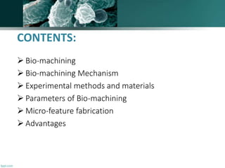 Biomachining | PPTX