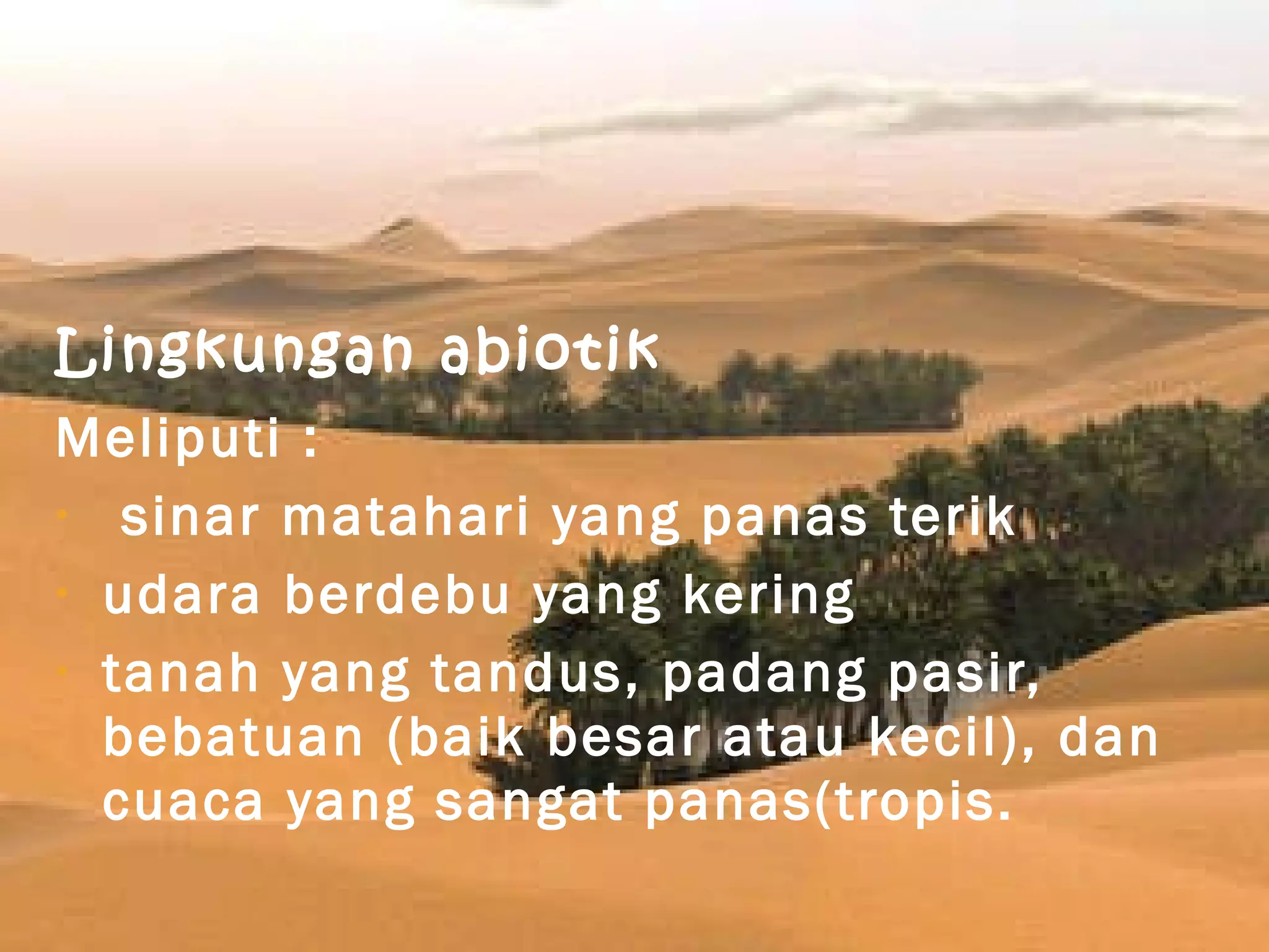 Bioma gurun-ekologi tumbuhan | PPT