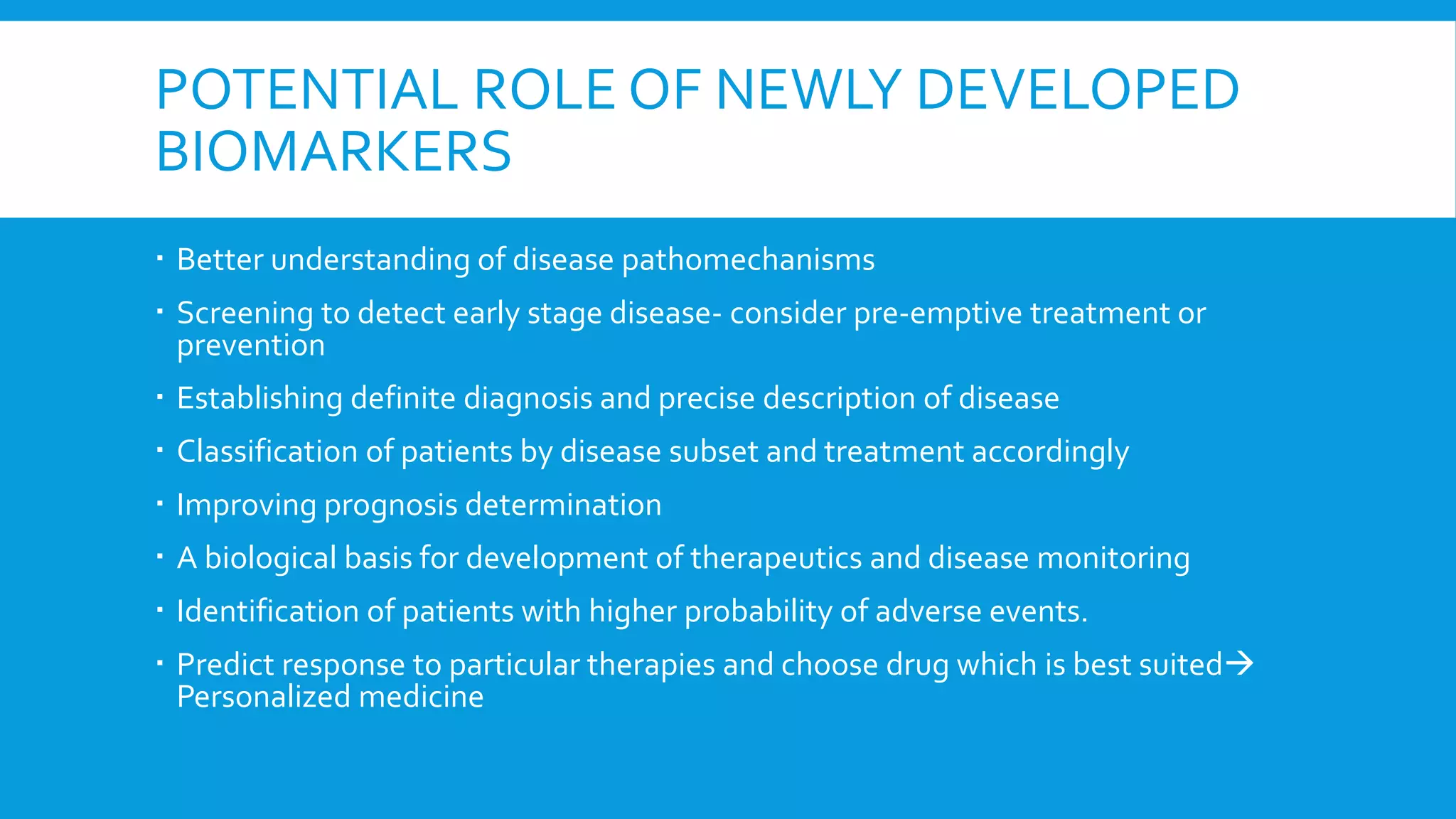Biomarkers and their role in drug discovery and development | PPTX