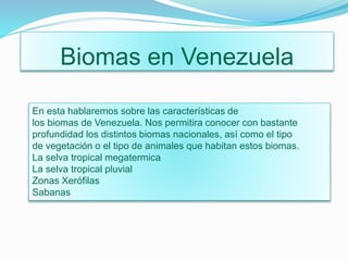 Biomas - Biomas de Venezuela | PPTX