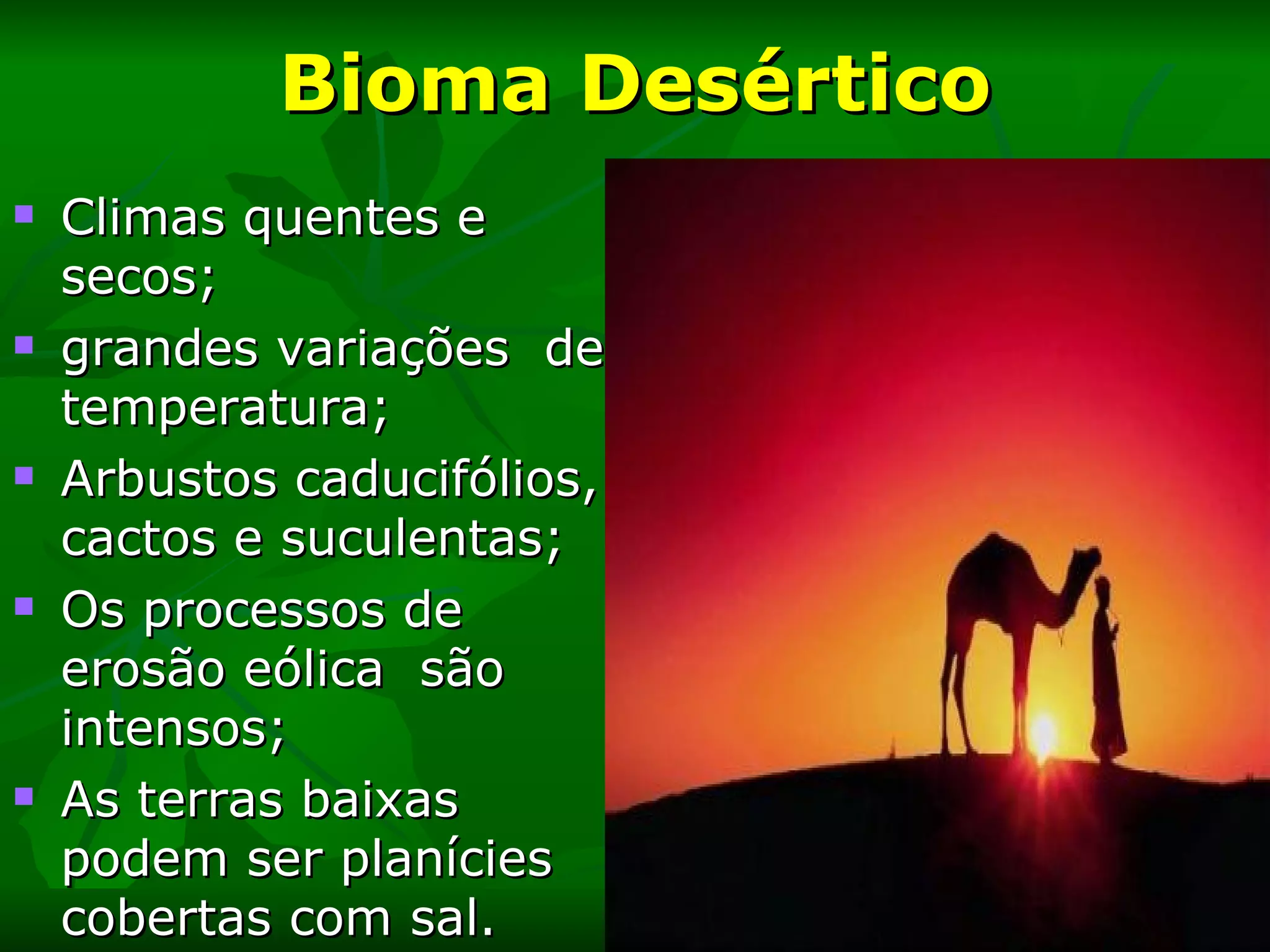 Biomas do mundo e do brasil | PPT