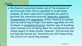 Biomass Biofuel and Biogas Energy conversion a | PDF