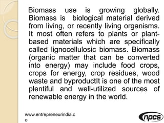 Biomass Based Products (Biochemicals, Biofuels, Activated Carbon) | PPTX