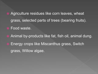 Biomass & Bio-fuels | PPTX