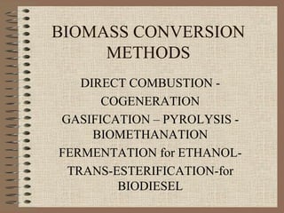 Biomass Conversion methods for Energy | PDF