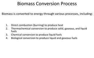 Biomass Energy it's uses and future aspects | PPT