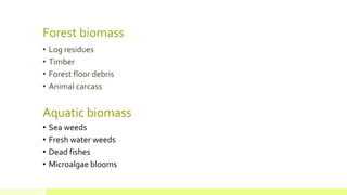 BIOMASS ENERGY (2).pptx by VINAY GOWDA Y C | PPT