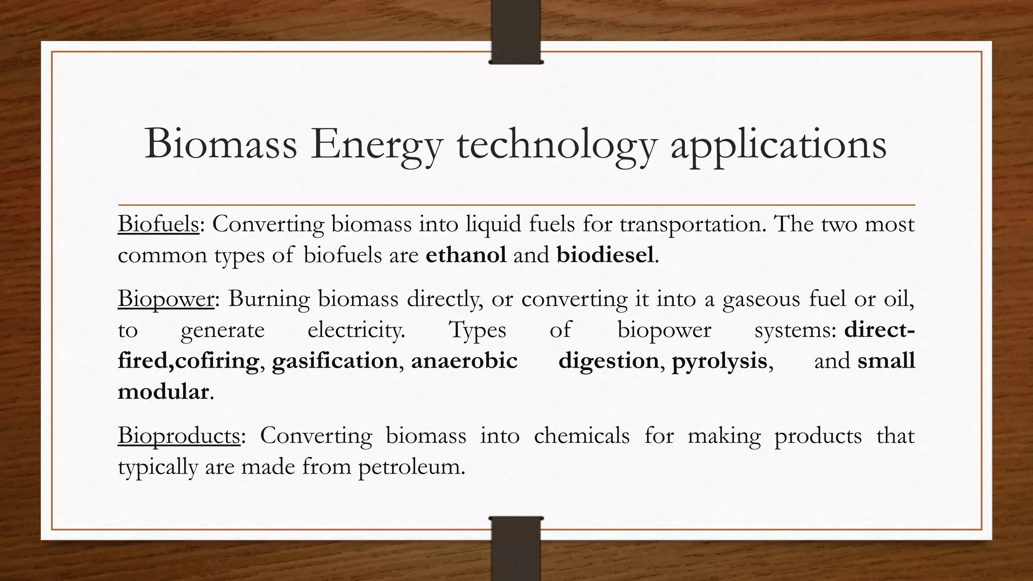Biomass Energy - Renewable Sources of Energy. | PPT