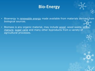 Biomass energy ppt | PPTX
