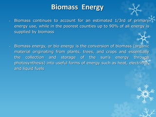 Biomass energy ppt | PPTX