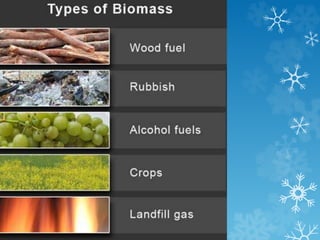 Biomass energy ppt | PPTX