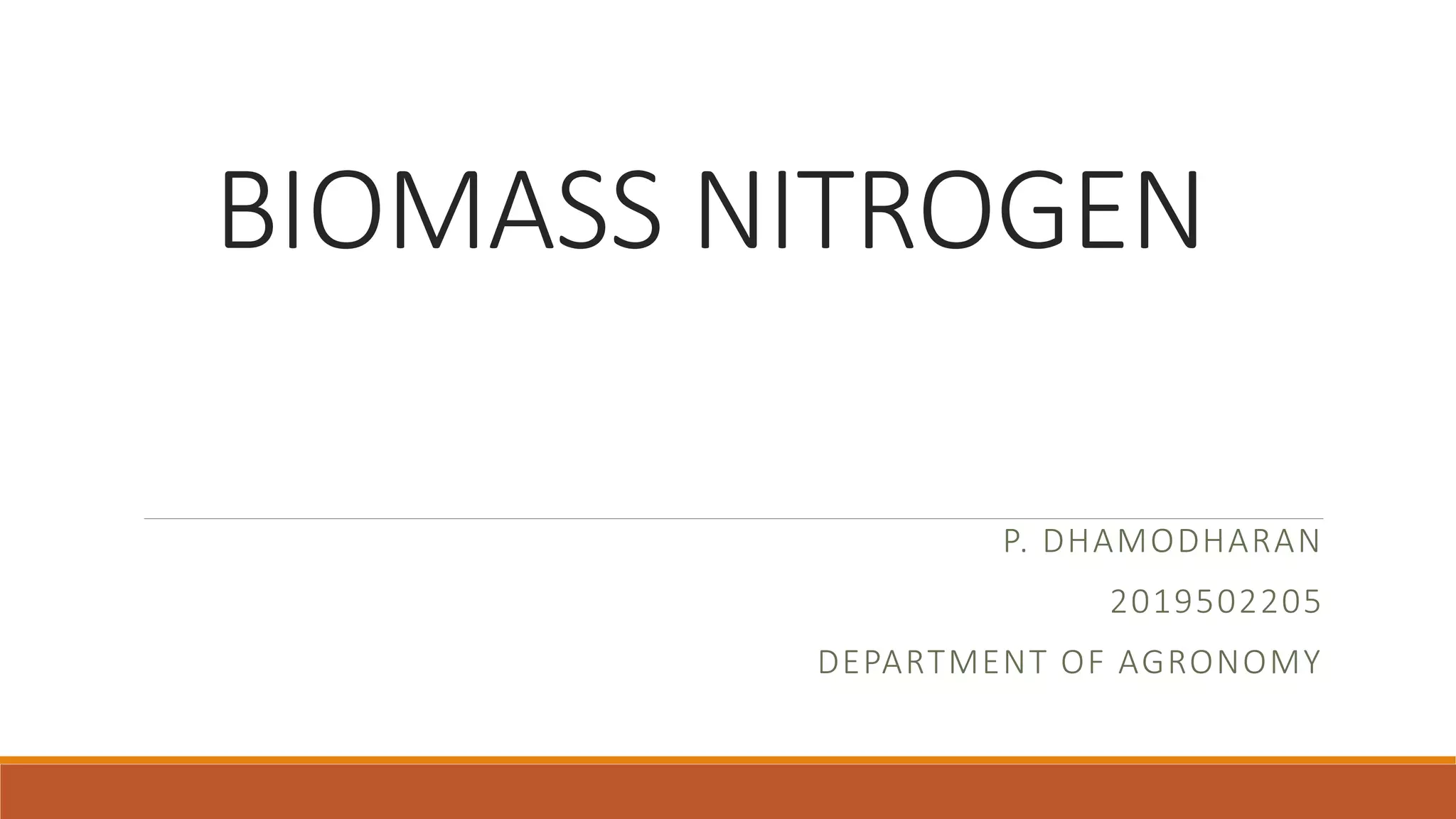 Biomass nitrogen | PPT