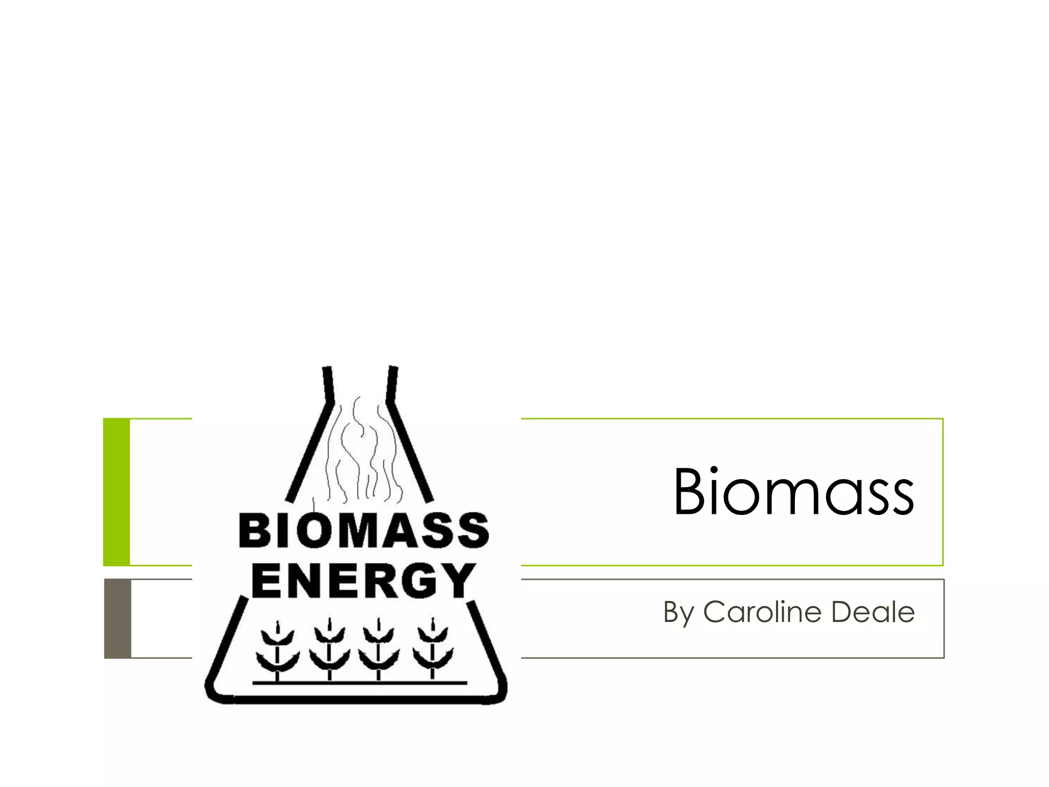 Biomass | PPTX