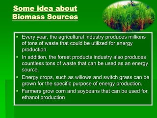 Biomass:an alternative energy source ppt | PPTX