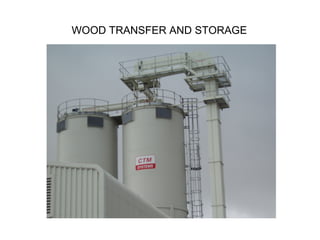 Biomass reception and handling wood chips | PPT