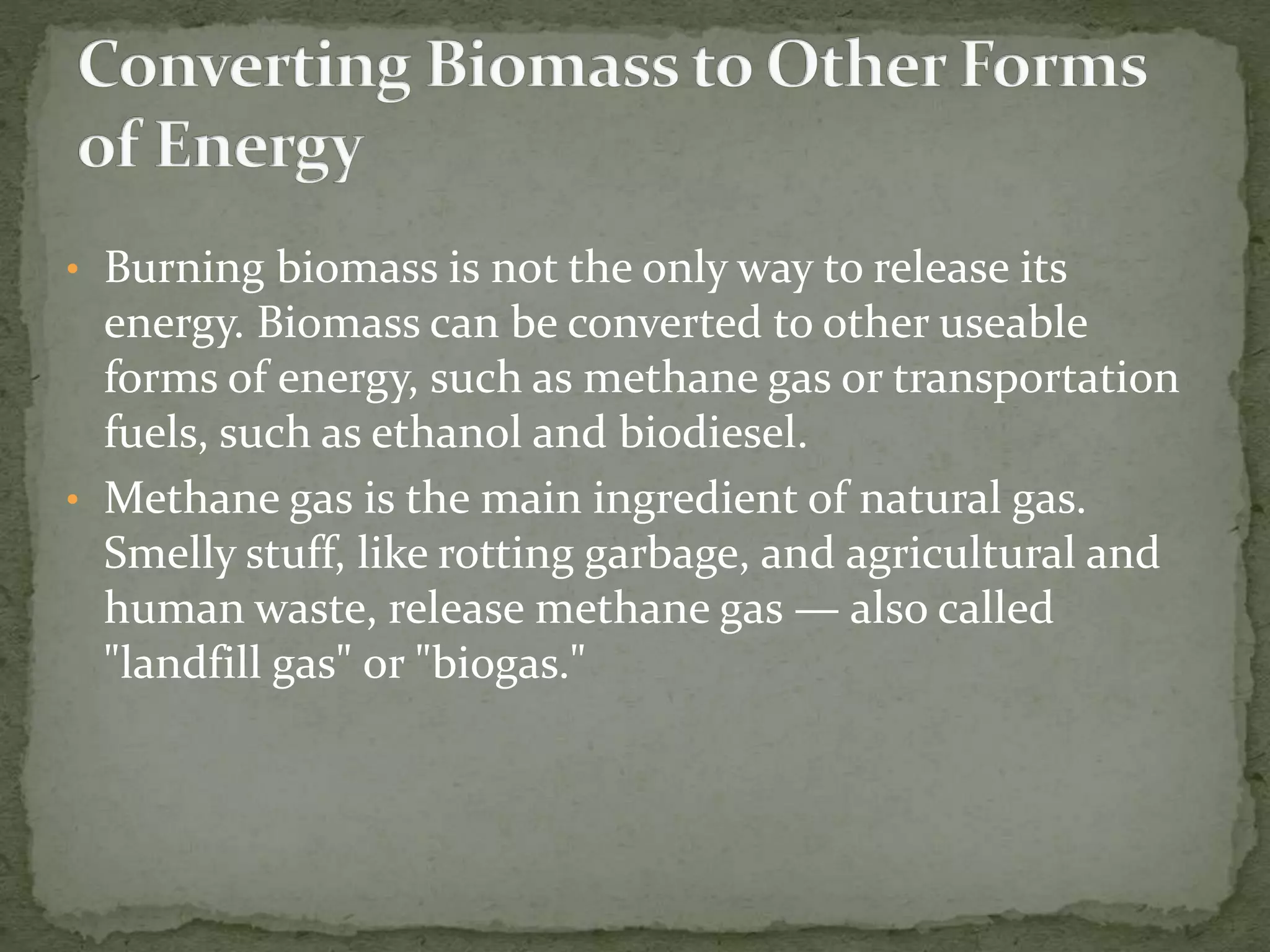 Biomass — renewable energy from plants and animals | PPTX