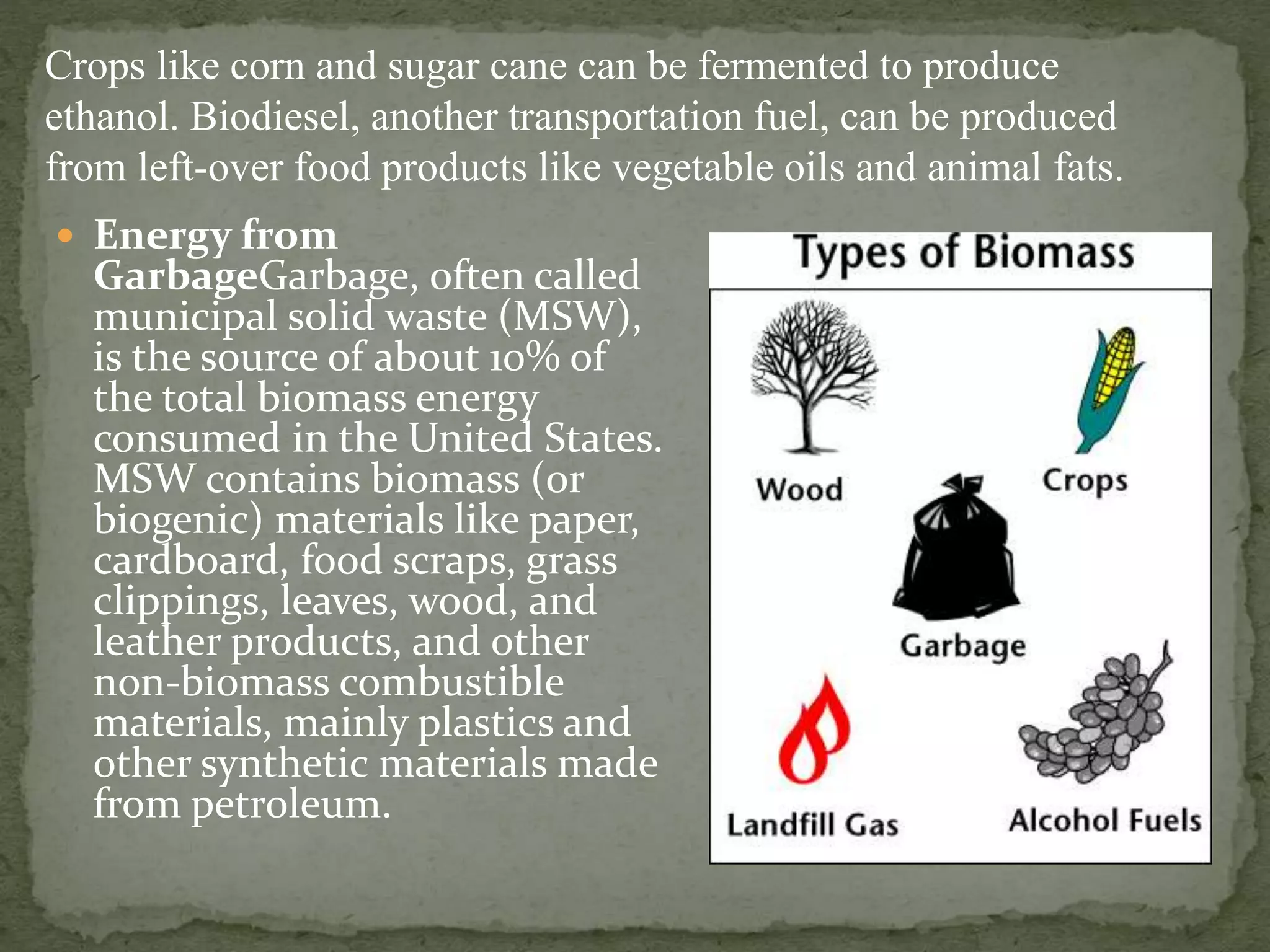 Biomass — renewable energy from plants and animals | PPT