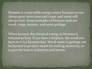 Biomass — renewable energy from plants and animals | PPT