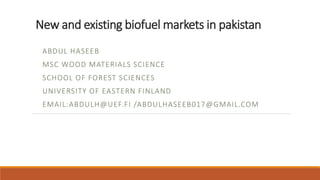 Biomass sources in pakistan by abdul Haseeb | PPTX