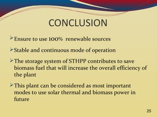 Biomass supported solar thermal hybrid power plant | PPT | Power and Energy Industry | Industries