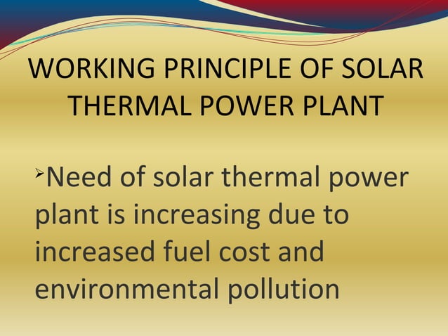 Biomass supported solar thermal hybrid power plant | PPT