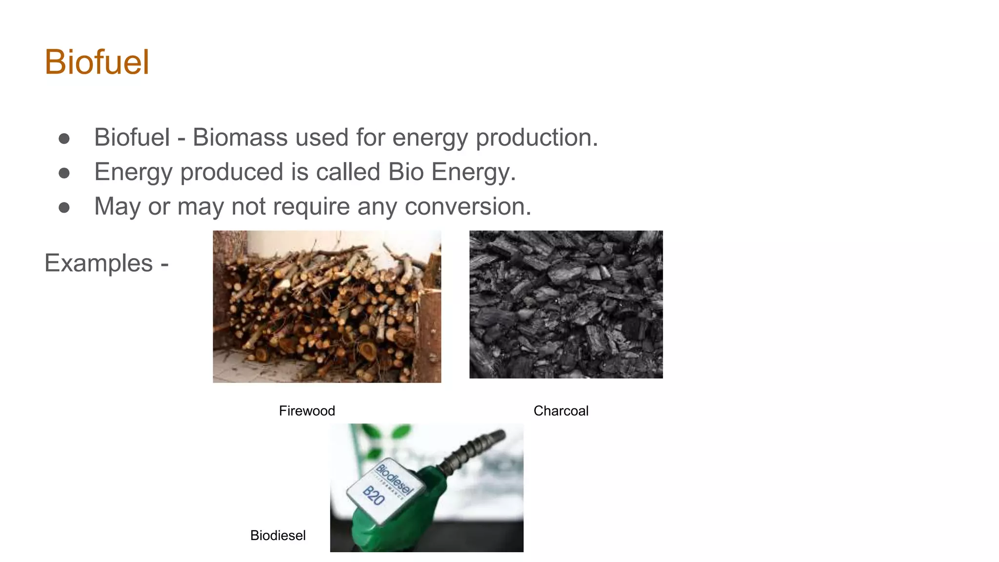 Biomass to biofuel | PPTX