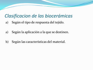 Biomateriales ceramícos | PPTX