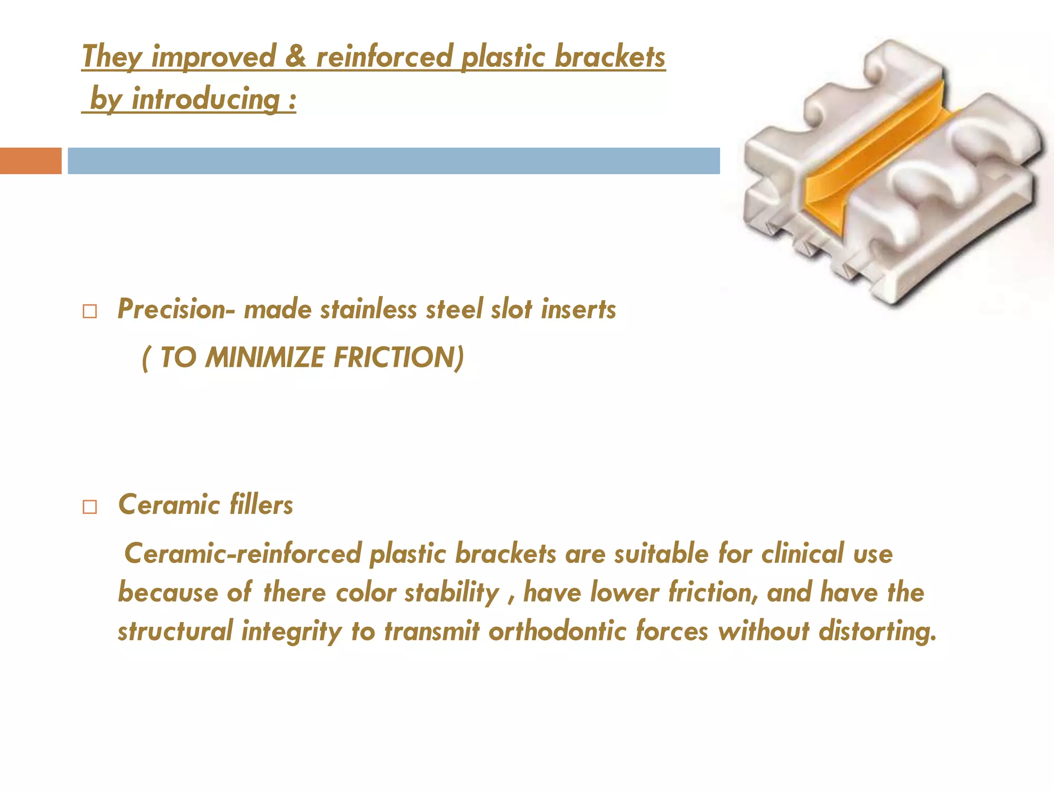 Orthodontic Brackets | PPTX