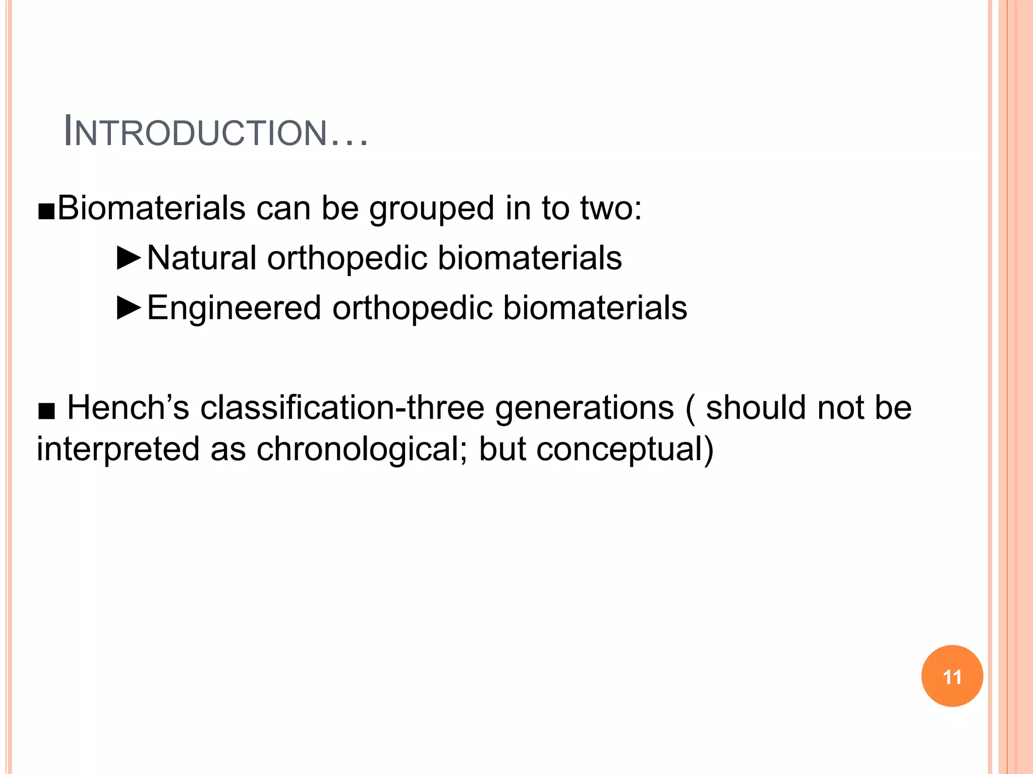 Biomaterials in Orthopaedics | PPTX