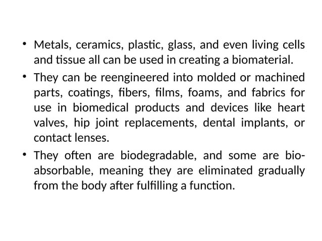 different types of Bio materials and thier uses .pptx
