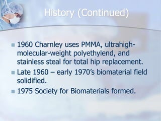 Biomedical Engineering Biomaterials_1.ppt