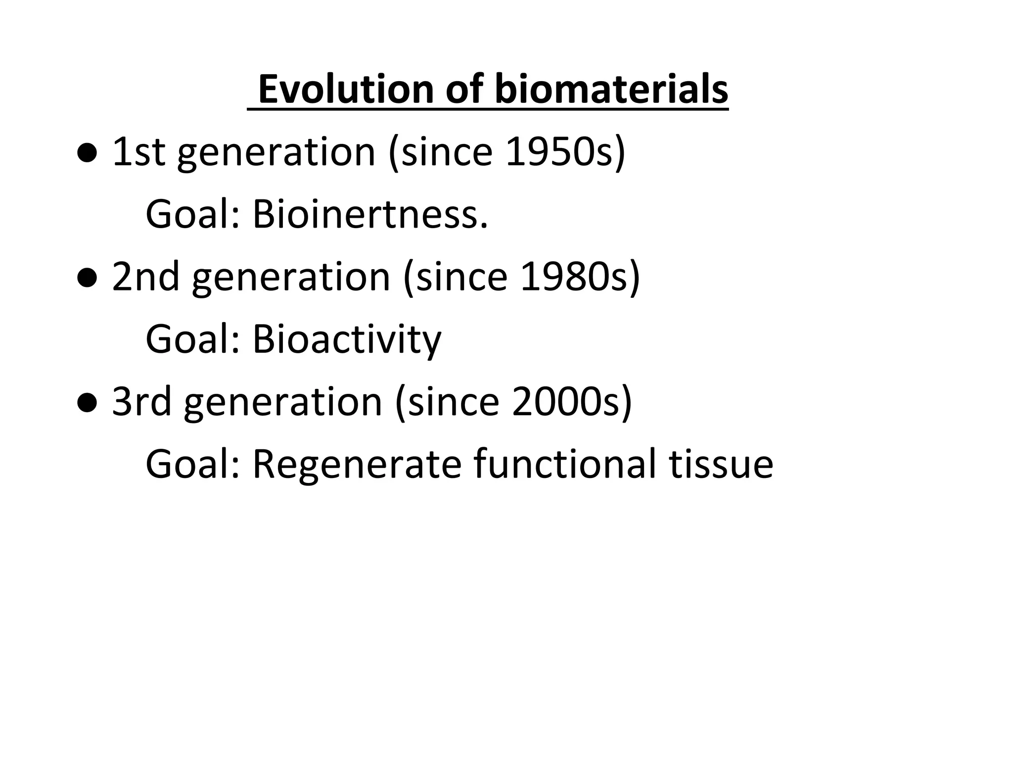 Evolution of Bio-materials and applications | PPTX