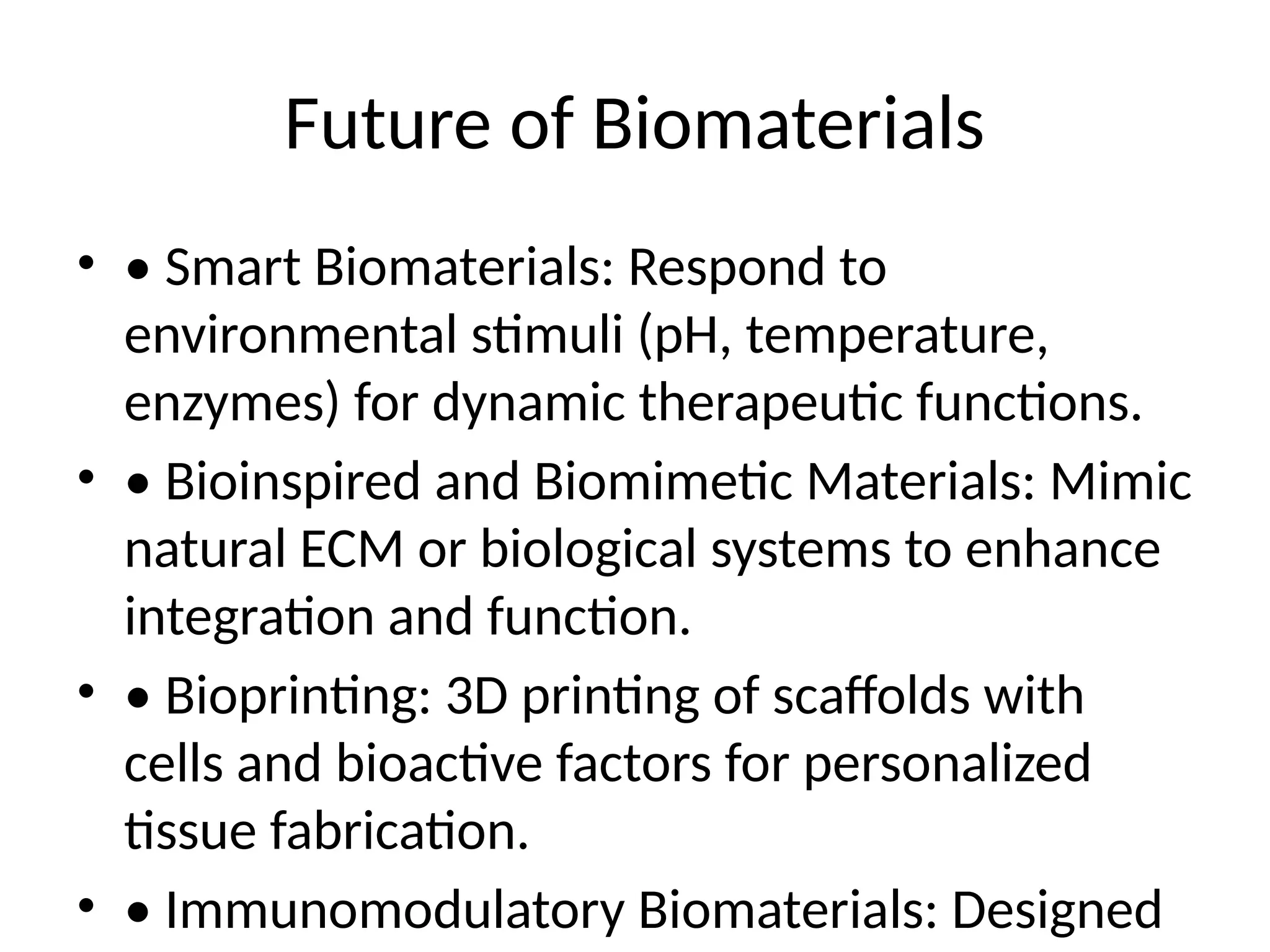 Biomaterials_Advanced_Presentation_by_Sanju_Sah (1).pptx
