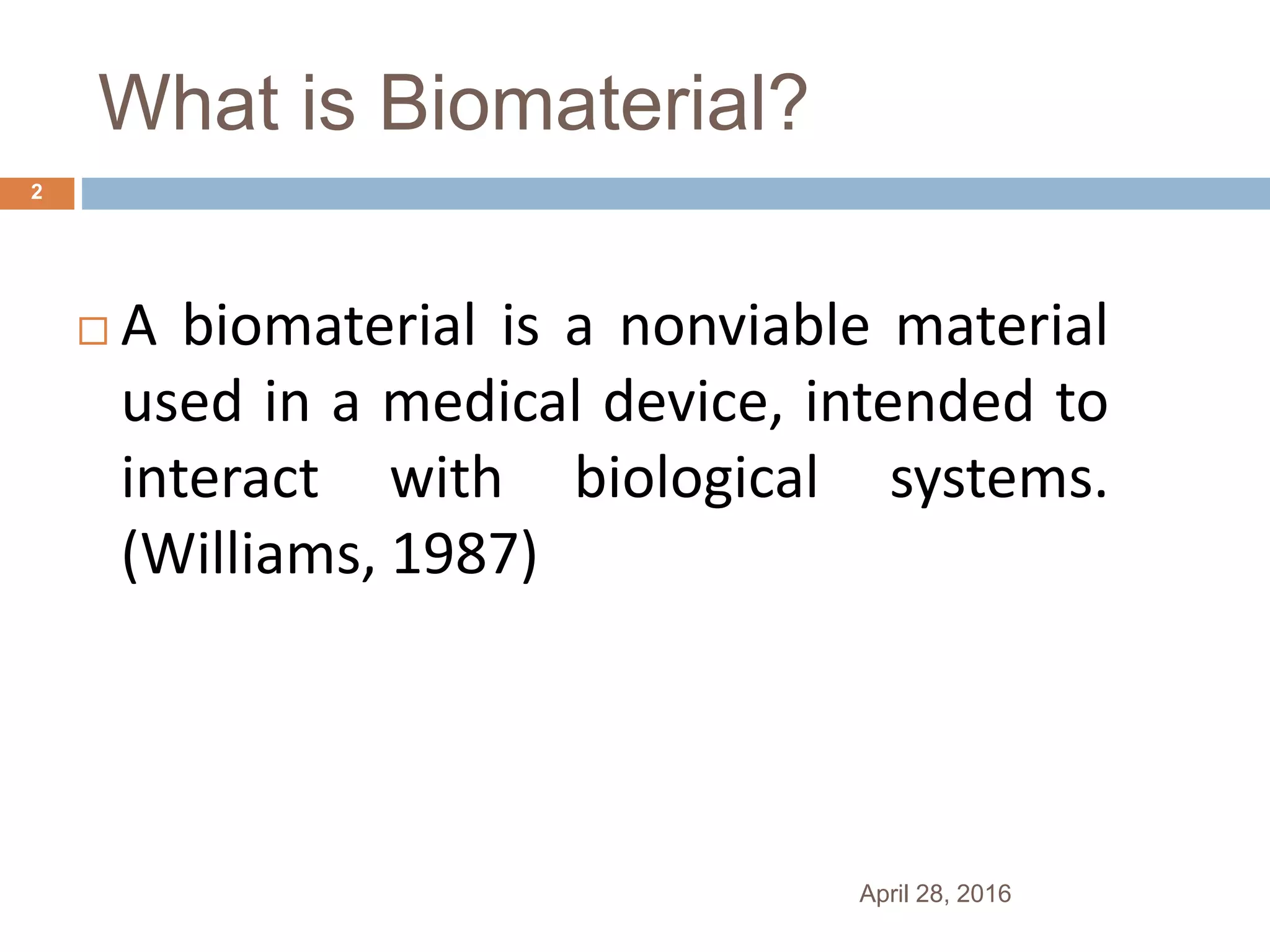 Biomaterials and their Applications | PPTX
