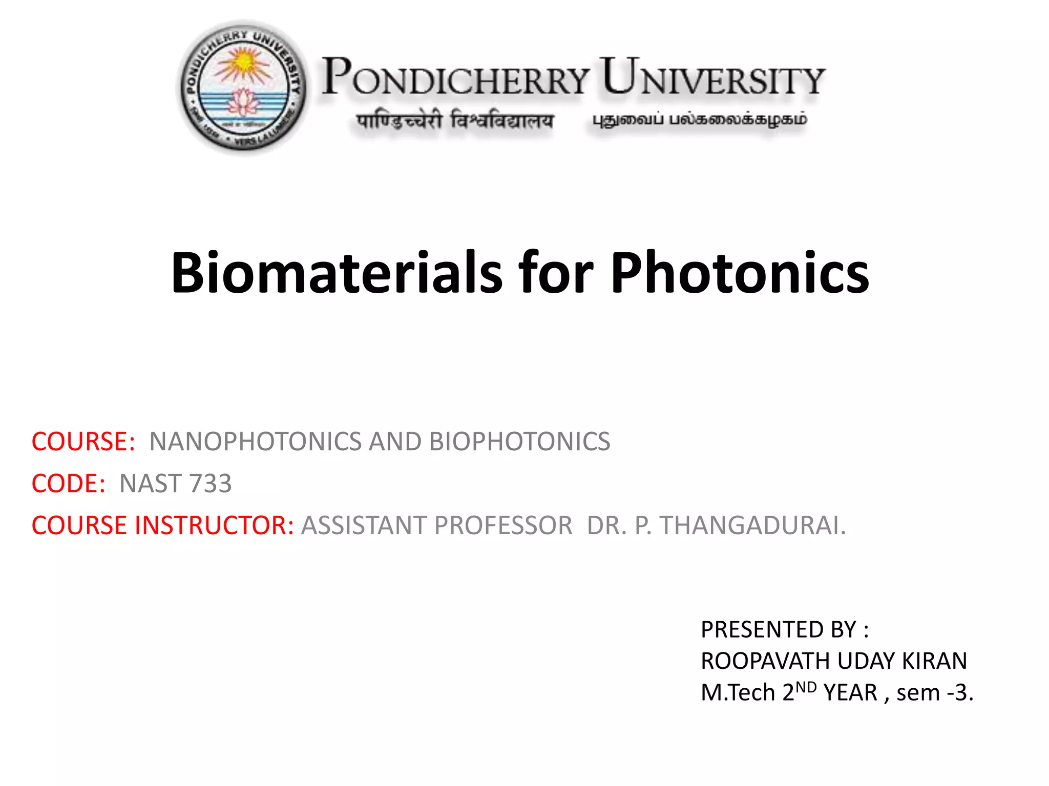 Biomaterials for photonics | PPTX