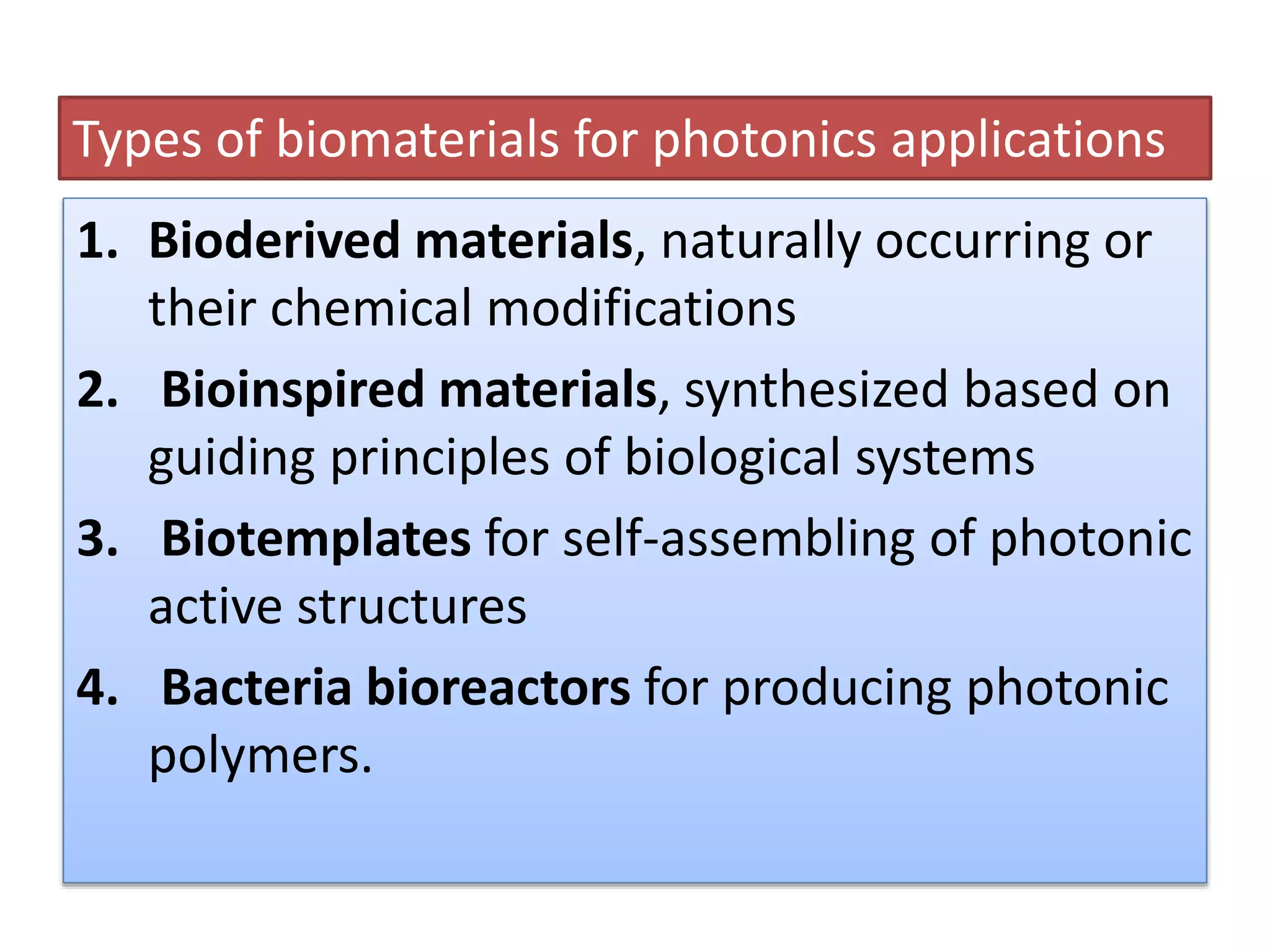 Biomaterials for photonics | PPTX
