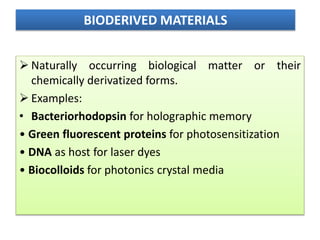Biomaterials for photonics | PPTX