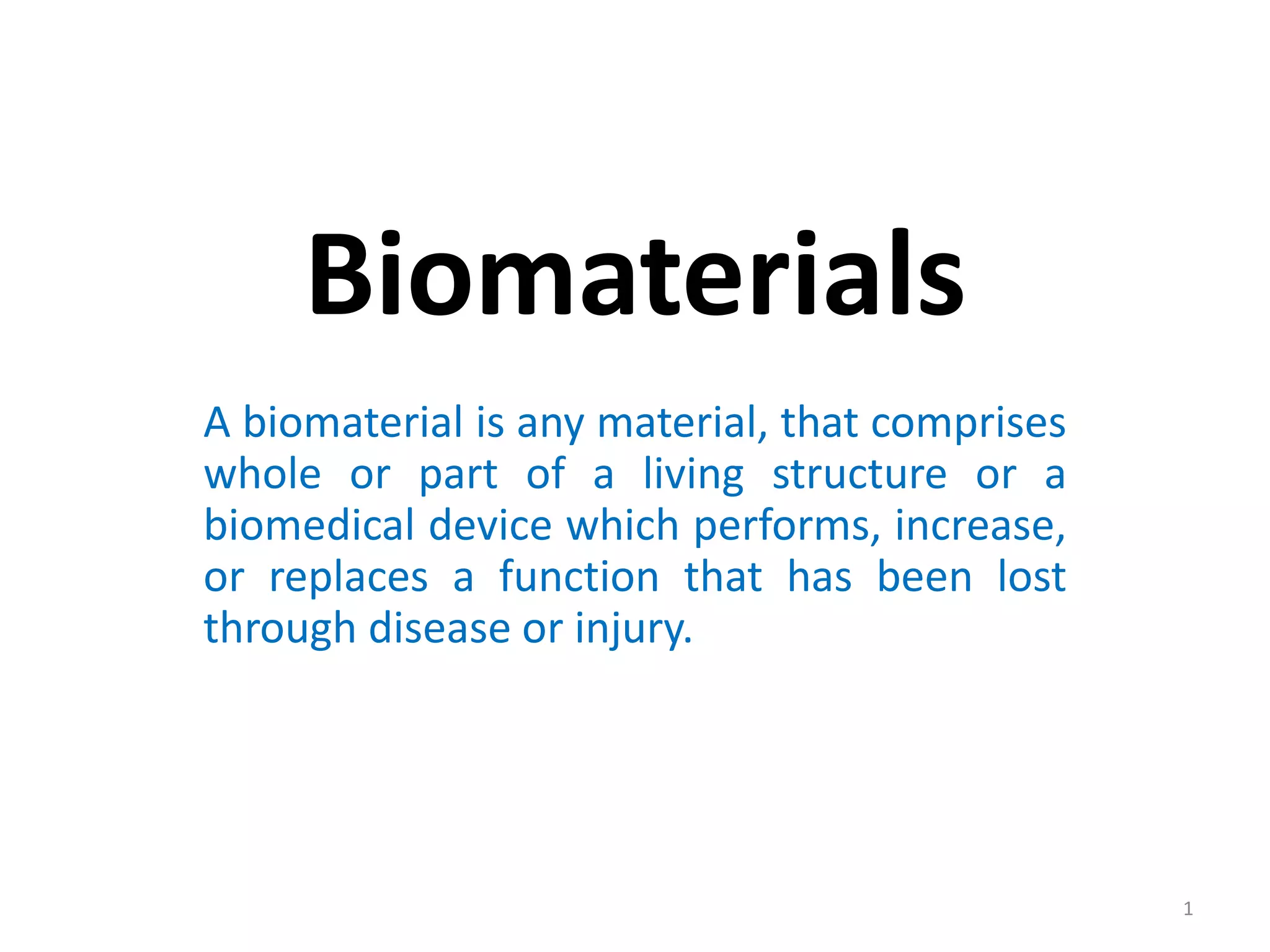 Introduction to Biomaterials | PPTX