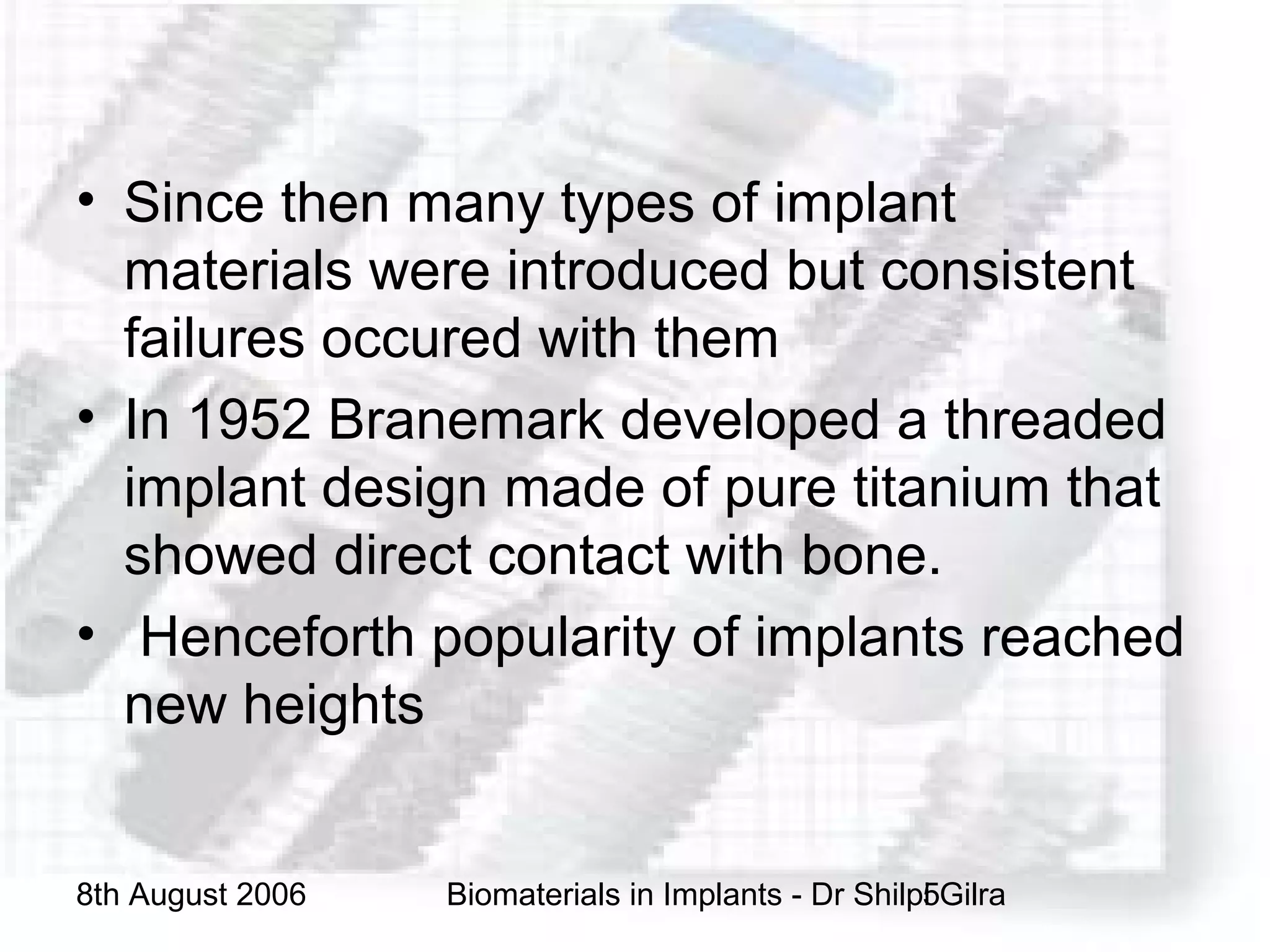 Biomaterials in implants | PPT