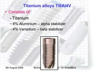 Biomaterials in implants | PPT