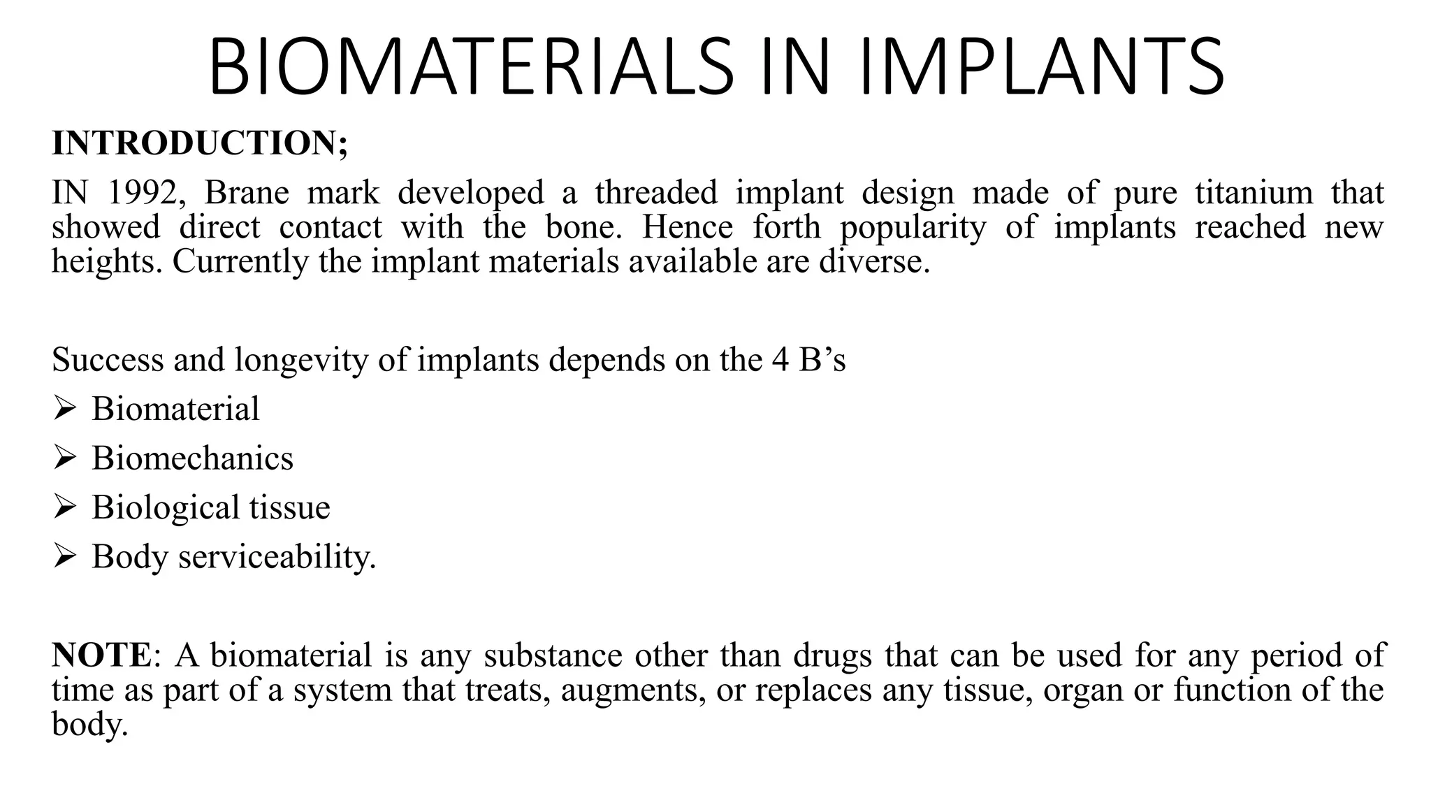 BIOMATERIALS IN IMPLANTS_030400_030457_031013.pptx