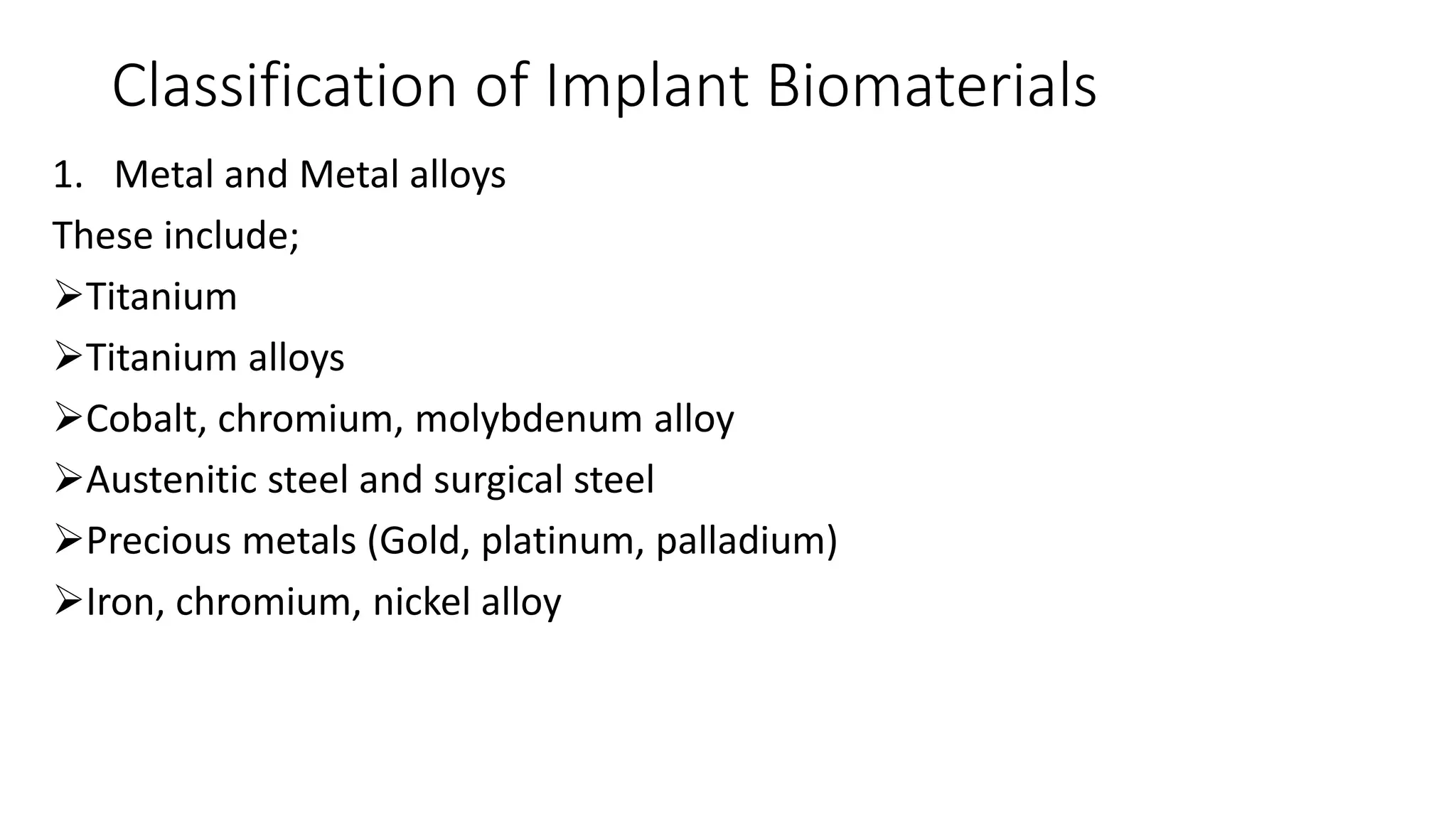 BIOMATERIALS IN IMPLANTS_030400_030457_031013.pptx