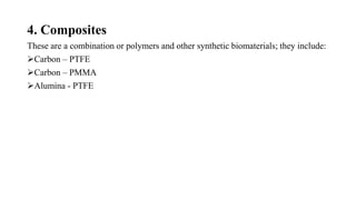BIOMATERIALS IN IMPLANTS_030400_030457_031013.pptx